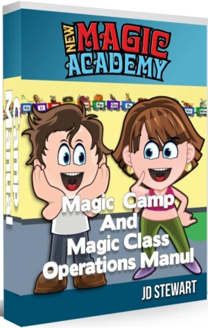 New Magic Academy Magic Camp Operations Manual - New Magic Academy